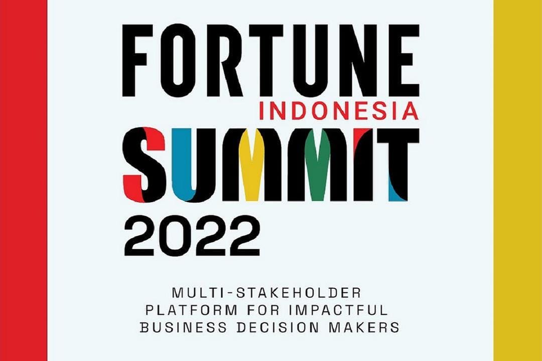 FORTUNE Indonesia Summit 2022 Hadir untuk Pertama Kalinya | FORTUNE ...
